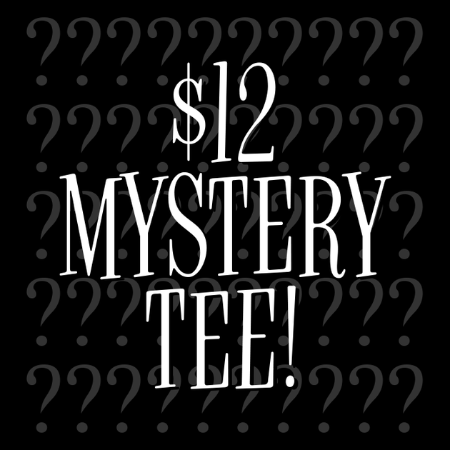 Mystery Tee – Gutter Garbs